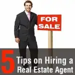 5 Tips on Hiring a Real Estate Agent - Real Estate Advice